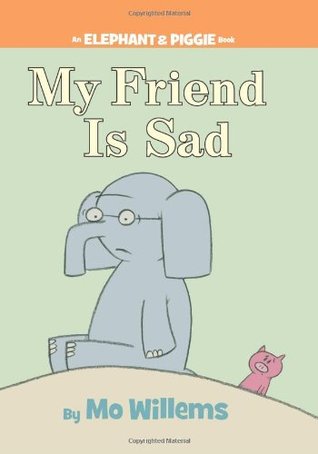 My Friend is Sad by Mo Willems - Craft Cycle